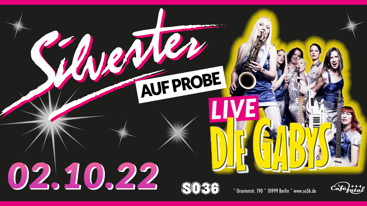 Tickets für SILVESTER AUF PROBE jetzt direkt im offiziellen SO36 Shop ...