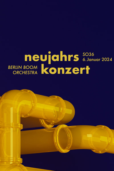 Tickets für BERLIN BOOM ORCHESTRA jetzt direkt im offiziellen SO36 Shop ...