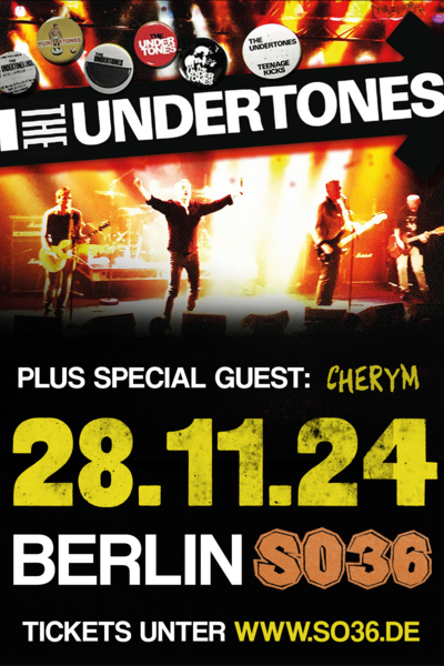 Tickets für THE UNDERTONES jetzt direkt im offiziellen SO36 Shop kaufen!