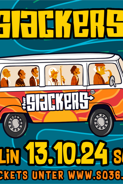 Tickets für THE SLACKERS jetzt direkt im offiziellen SO36 Shop kaufen!