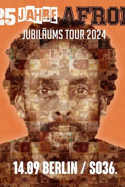 Tickets für AFROB jetzt direkt im offiziellen SO36 Shop kaufen!