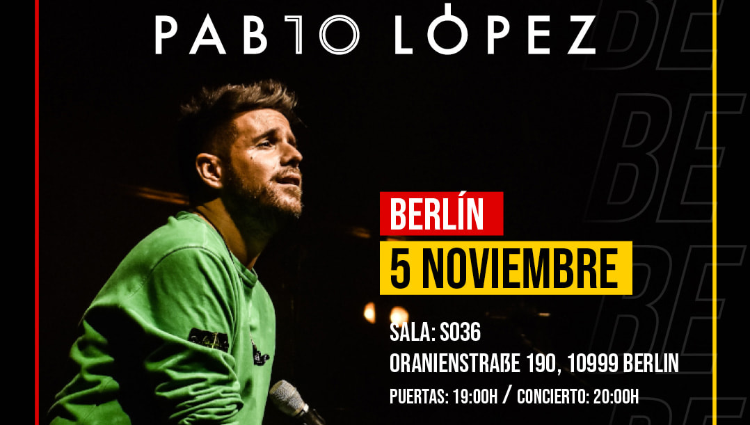 Tickets für PABLO LÓPEZ jetzt direkt im offiziellen SO36 Shop kaufen!