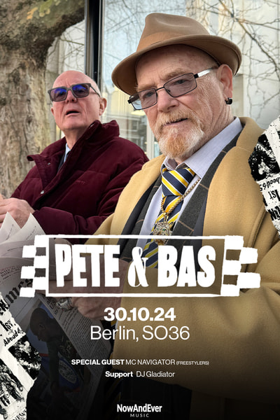 Tickets für PETE & BAS jetzt direkt im offiziellen SO36 Shop kaufen!